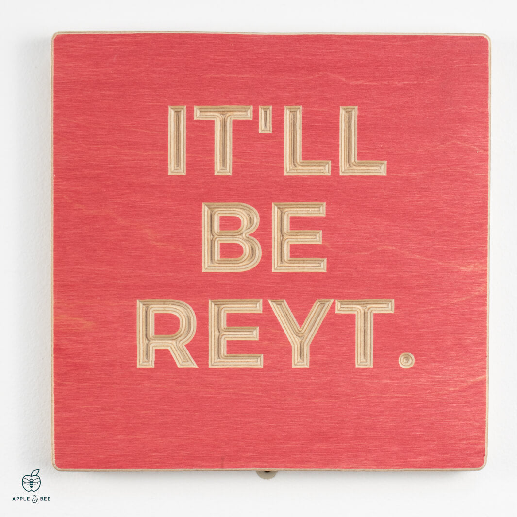 It'll Be Reyt - Beuatiful wooden wall art ideas | The Four Hands Workshop