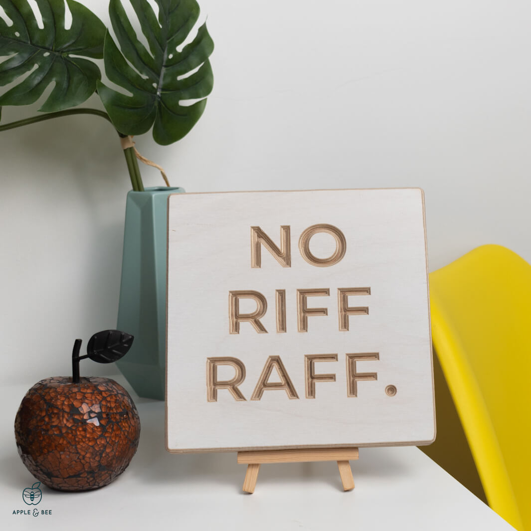 No Riff Raff - Beautiful wooden wall art ideas | The Four Hands Workshop